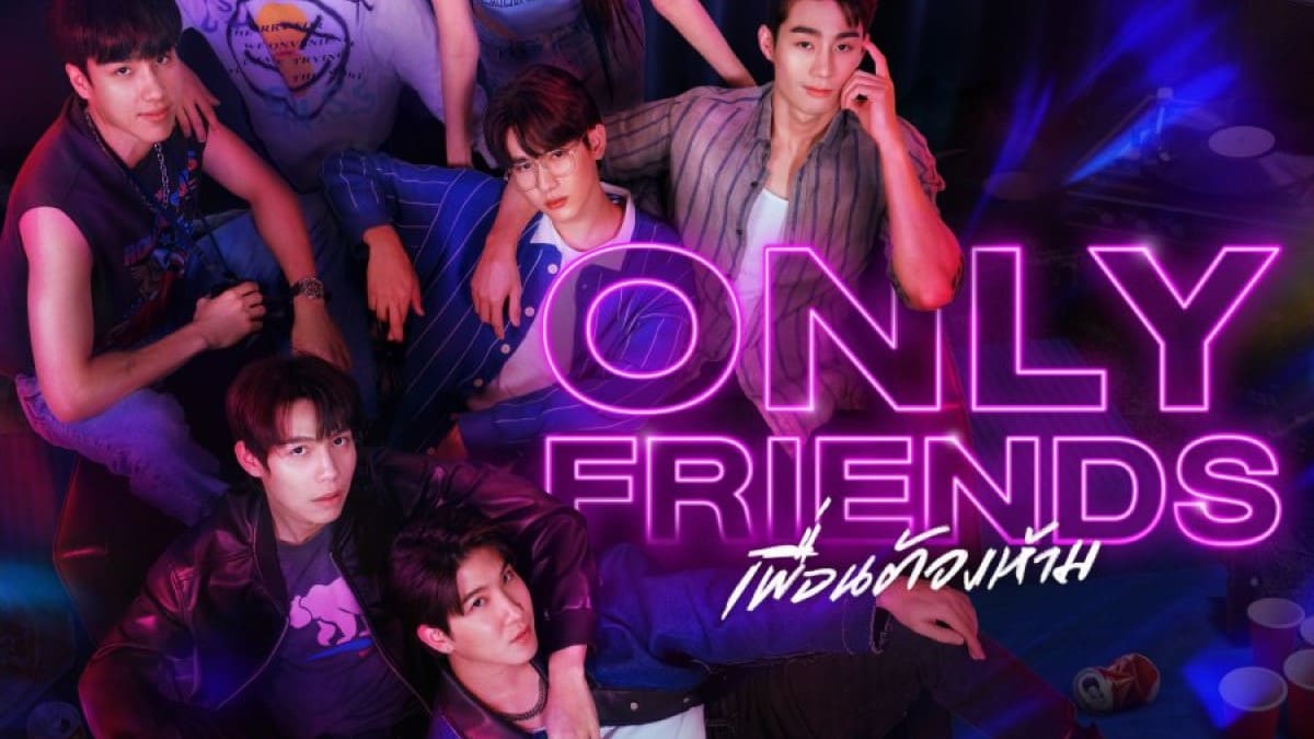 "Only Friends" ganha trailer e data de estreia - ASIANBREAK